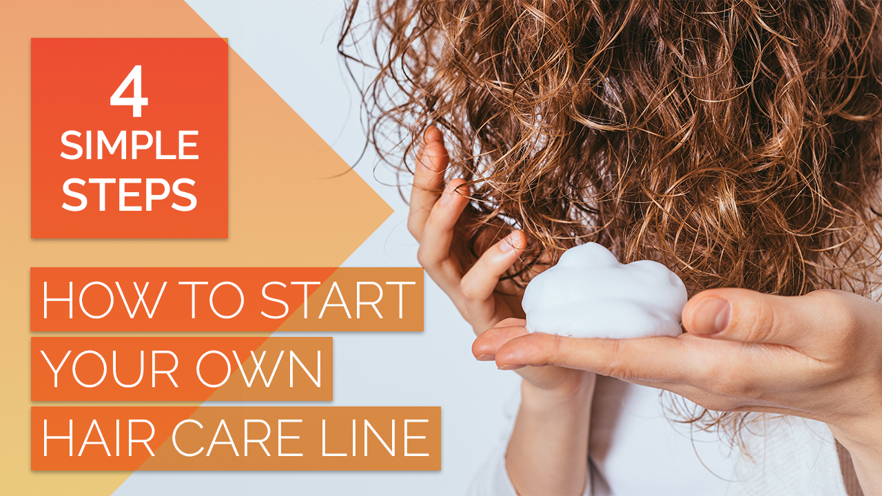 How to Start Your Own Hair Care Line With FormuNova